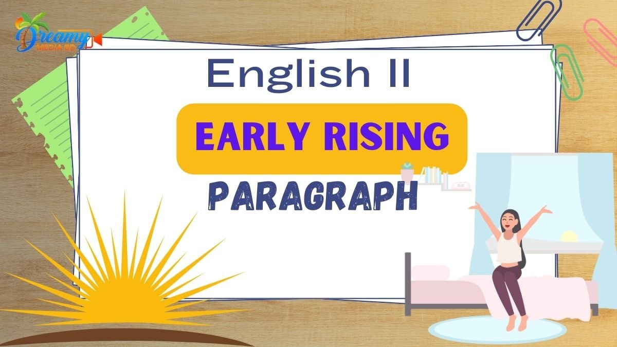 Early Rising Paragraph PDF for all Classes (100, 200, 300, 400, 500 ...